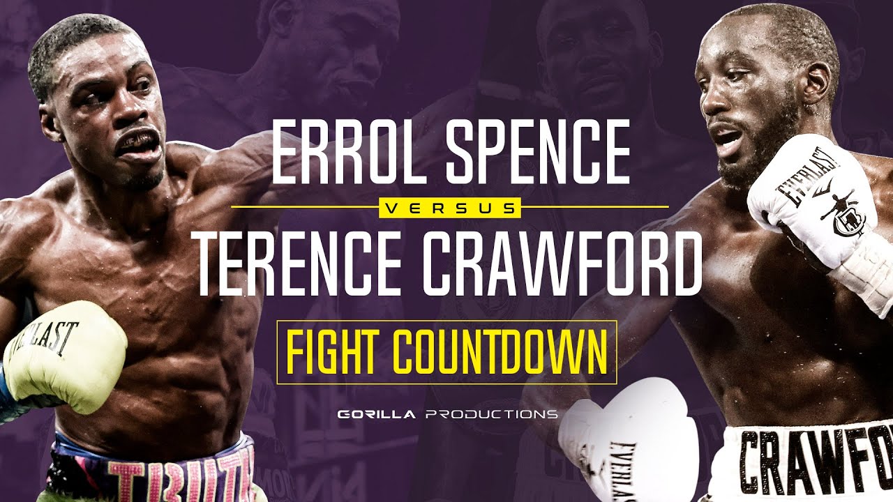 Fight Countdown: Errol Spence vs Terence Crawford - YouTube