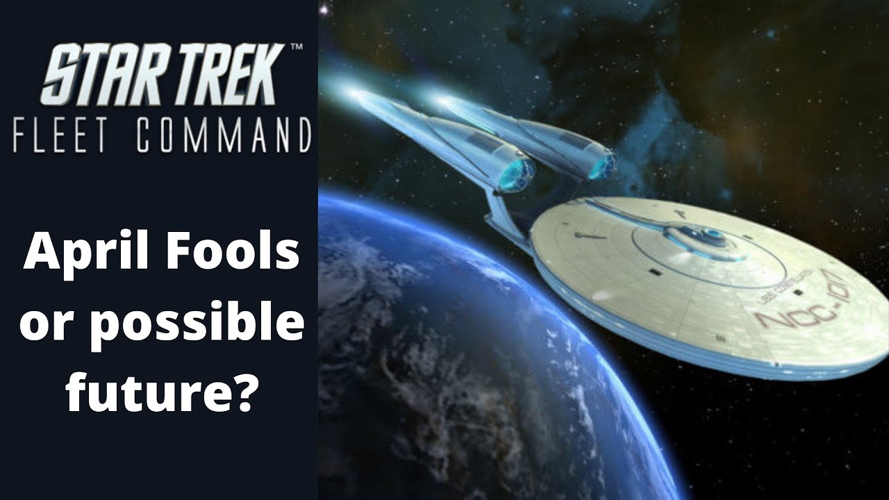 April Fools or possible future? Star trek Fleet Command - YouTube