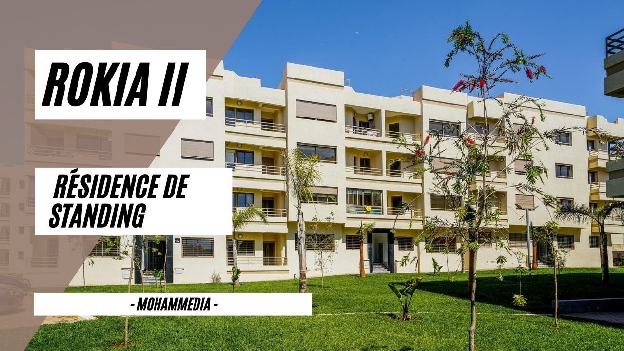 Résidence Rokia 2 | Mohammedia - YouTube
