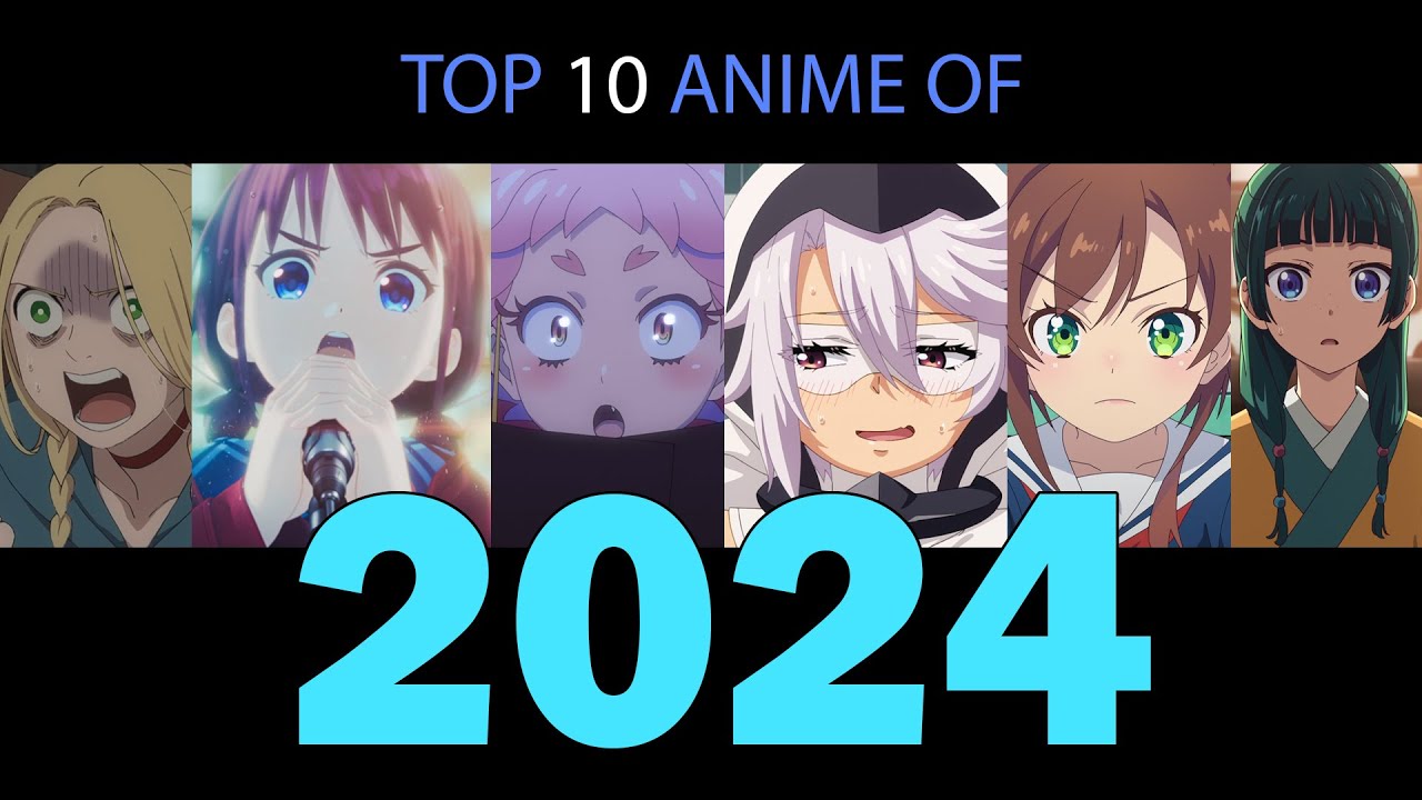 Top 10 Anime of 2024! - YouTube
