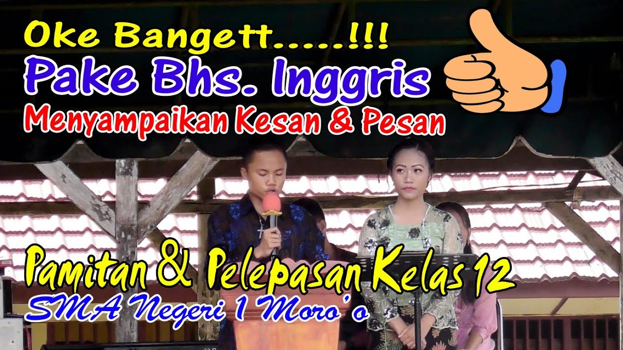 Kesan & Pesan Mewakili Siswa Kelas 12 - YouTube