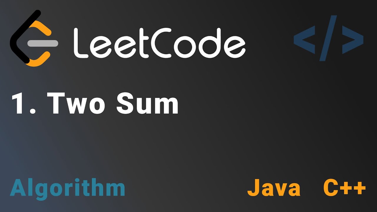 1 Two Sum Leetcode Java C Easy Algorithm DSA YouTube 1-two-sum-leetcode-java-c-easy-algorithm-dsa-youtube