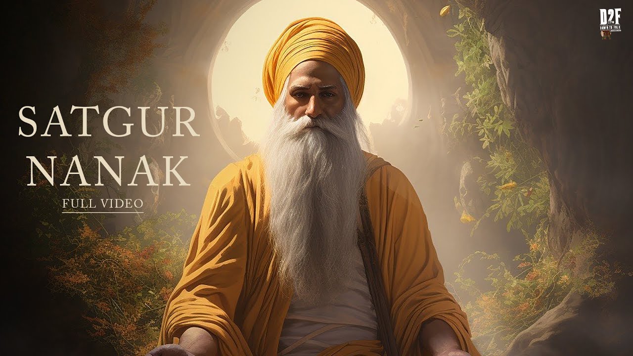 Satgur Nanak (Full Video) || Gary Bassi || New Punjabi Song 2023 ...