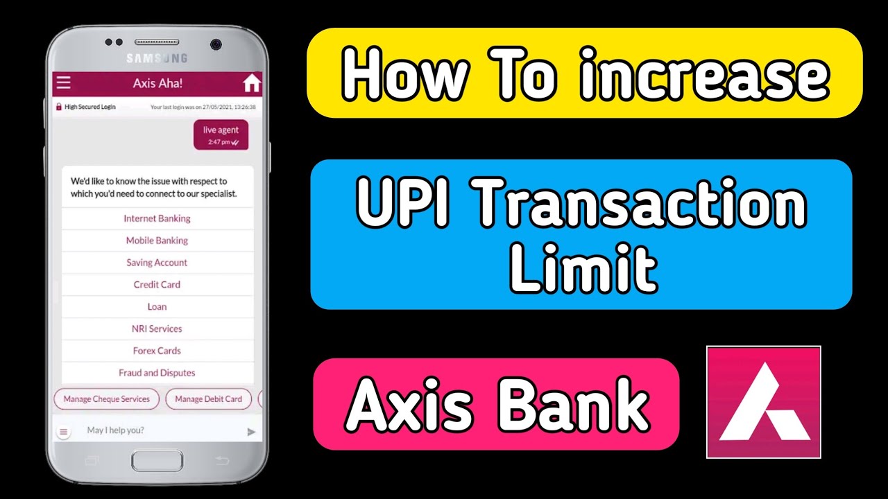 How To Increase Upi Transaction Limit In Axis Bank Axis Bank Upi how-to-increase-upi-transaction-limit-in-axis-bank-axis-bank-upi