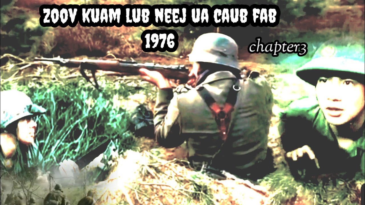 chapter3 zoov kuam lub neej ua caub fab 1976 9/3/2024 - YouTube