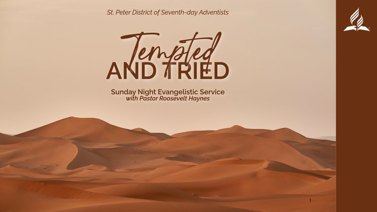 Tempted and Tried | Sunday Night Evangelistic Service with Pastor ...