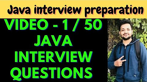 Java Interview Preparation Quick Course - YouTube