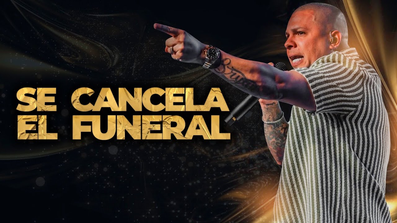Se cancela el funeral - Pastor Bryan Caro - YouTube