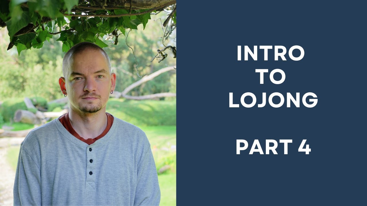 Intro to Lojong – Part 4 - YouTube