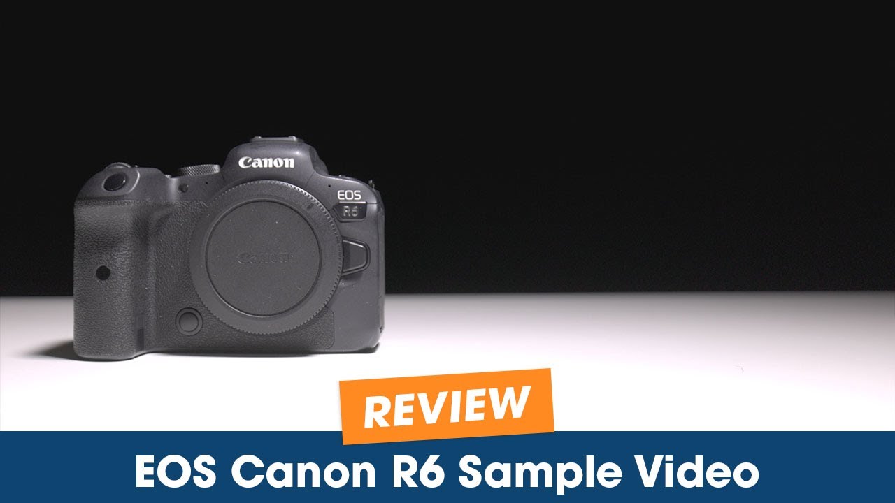 EOS Canon R6 Sample Video - YouTube