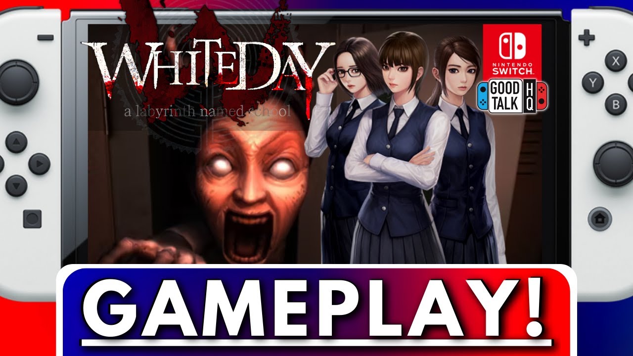 White Day: A Labyrinth Named School | Nintendo Switch Gameplay - YouTube