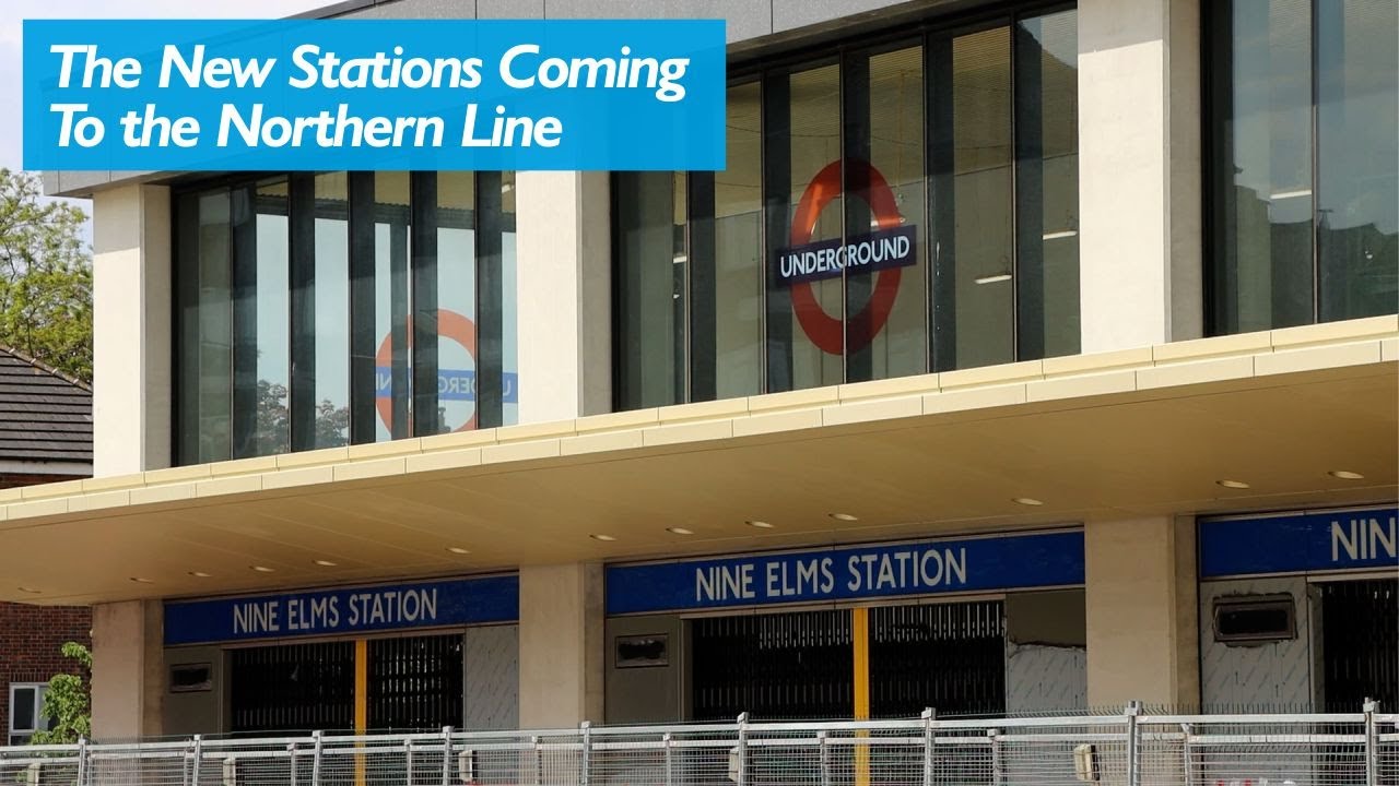 The New Stations on the Northern Line Extension - YouTube