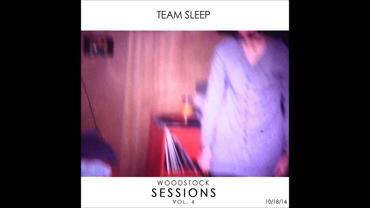 Team Sleep - Live From The Stage (Woodstock Sessions Vol. 4) - YouTube