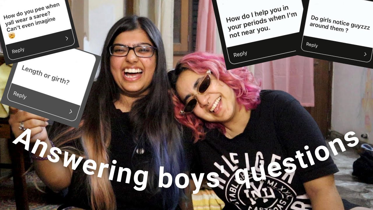 Answering the deepest, darkest questions about girlhood (?) ft ...