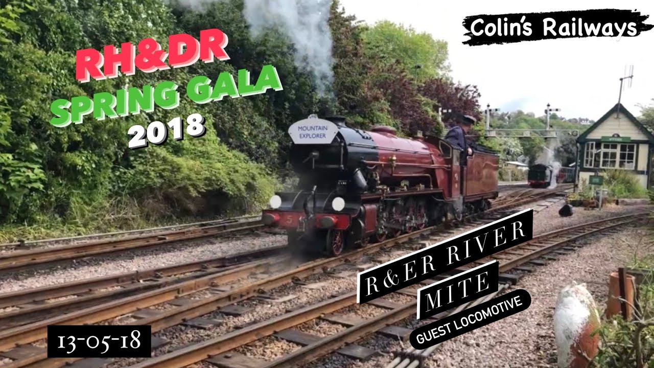 Episode 8: RH&DR Spring steam gala 13/05/2018 R&ER RIVER MITE and other ...