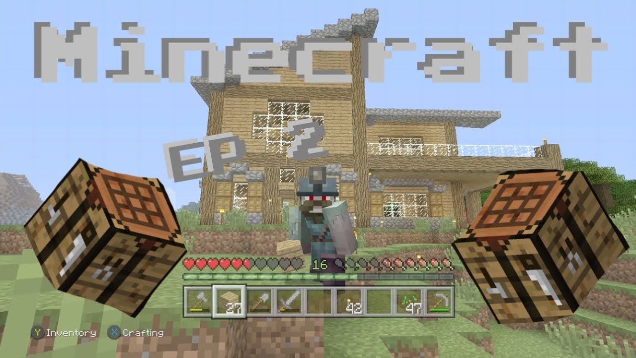 Minecraft Ep 2 Xbox One Edition Survival (Full Stream) - YouTube