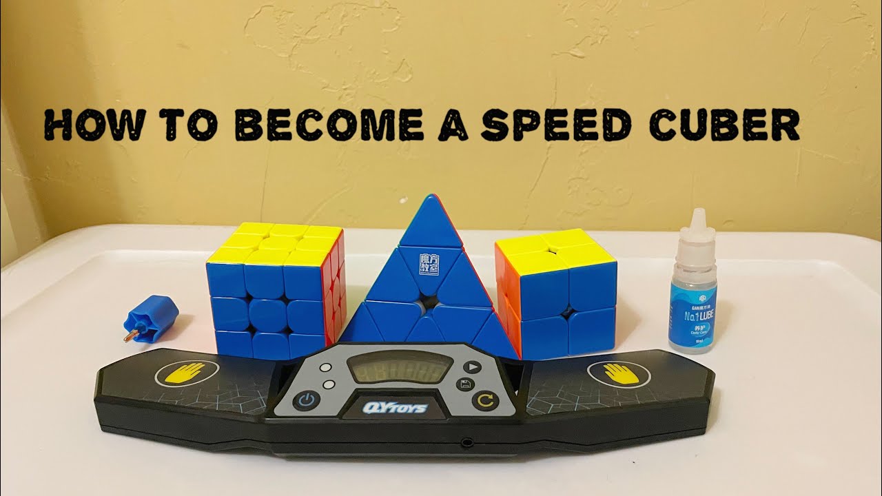 HOW TO BECOME A SPEED CUBER - YouTube
