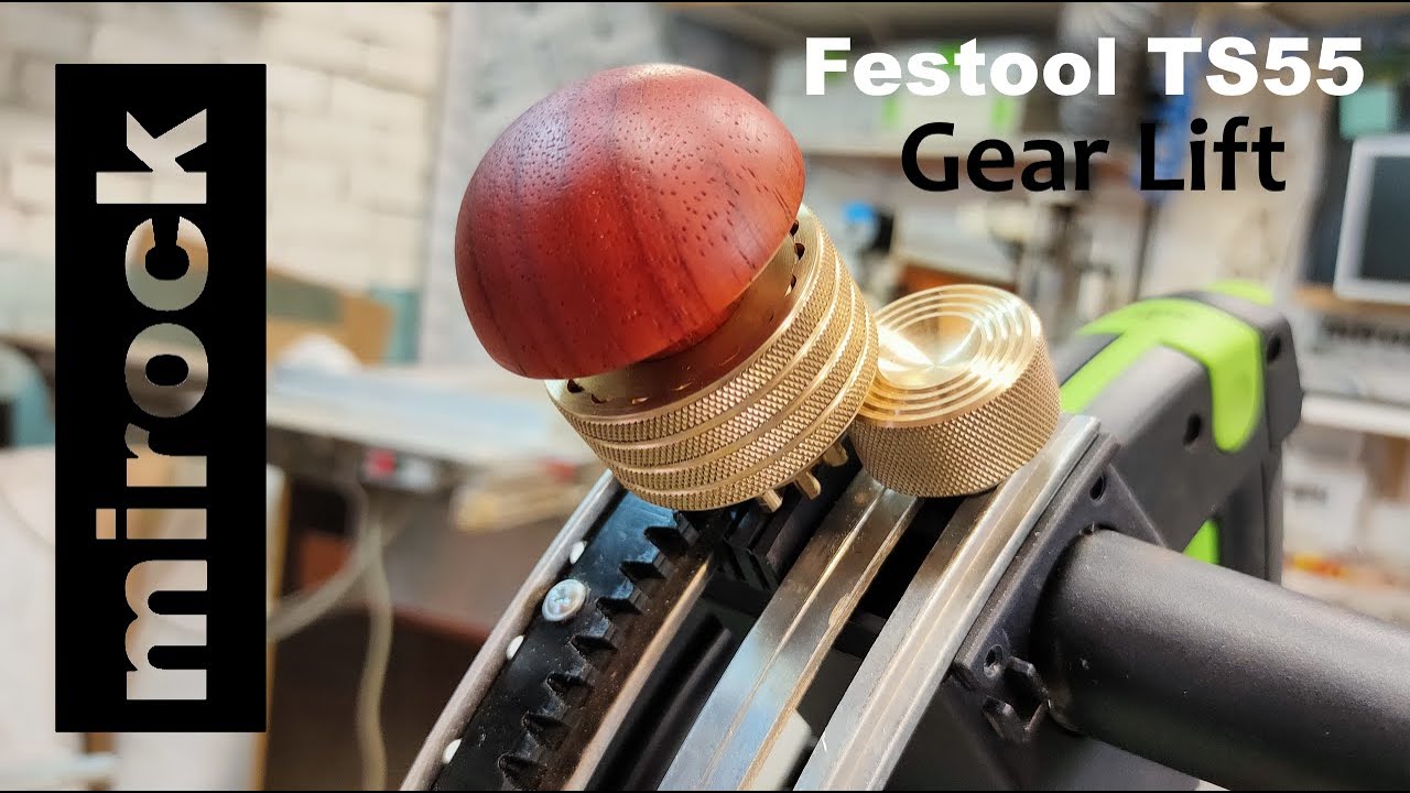 Mirock Gear Lift for Festool TS55 2 - YouTube