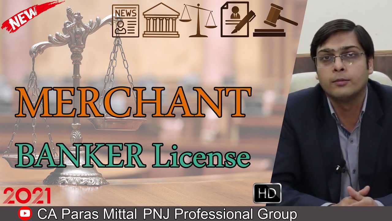 Merchant banker License | How to get Merchant banker License | CA Paras ...