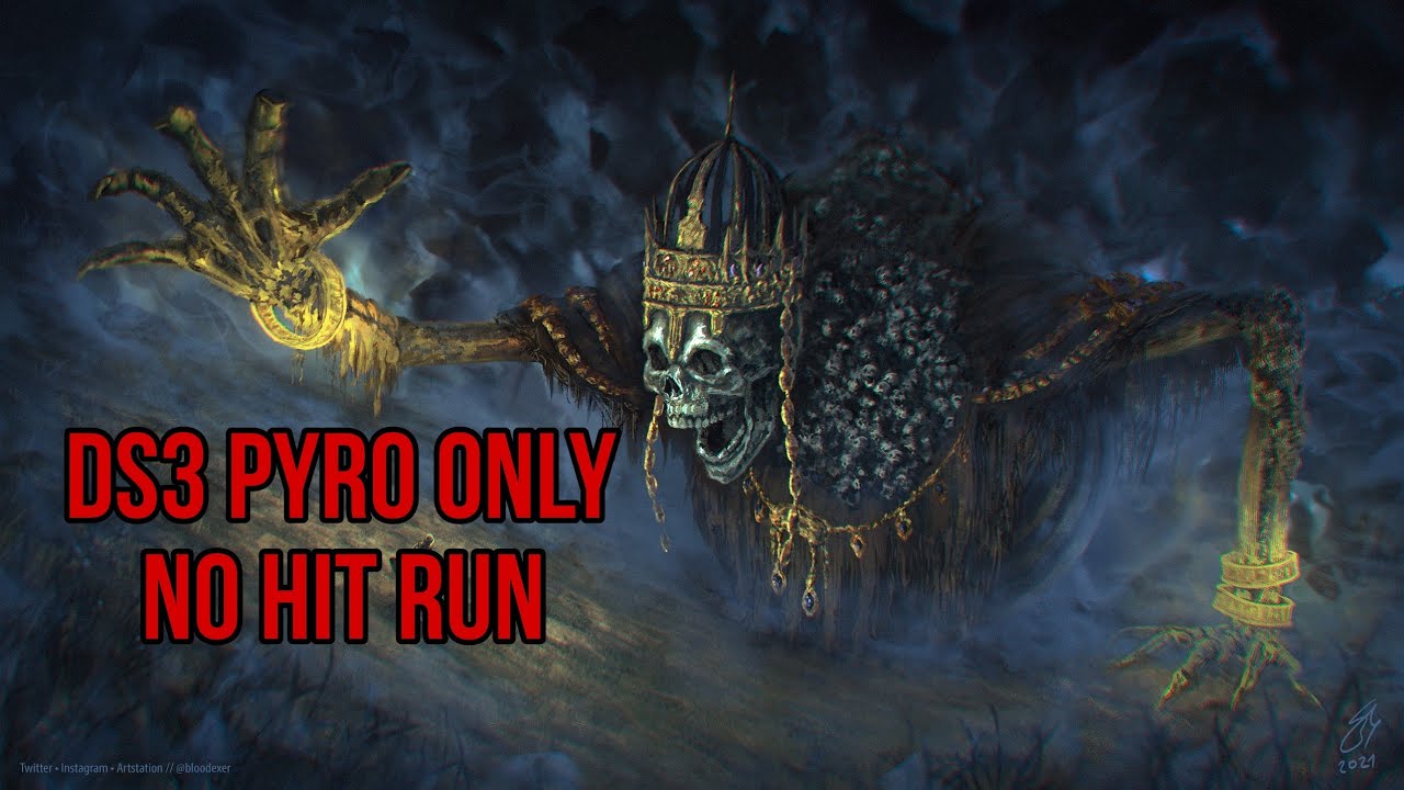 Dark Souls III Pyro Only Any% No Hit Run - YouTube