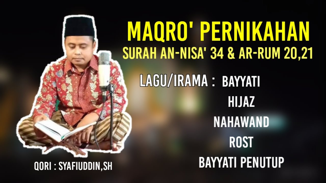 MAQRO PERNIKAHAN TILAWAH AL QURAN SURAH AN NISA 34 AR RUM 20