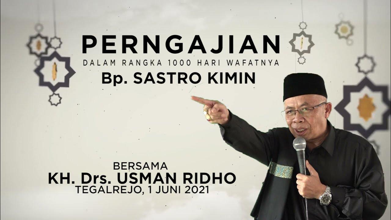 PENGAJIAN bersama KH.Drs USMAN RIDHO....TABAK WARU BEGARU TEGALREJO - YouTube