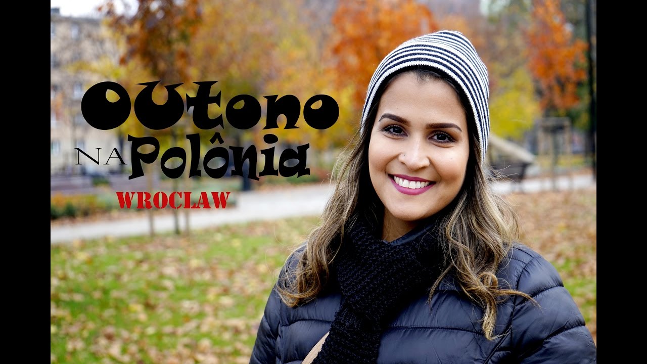 Outono na Polônia (WROCLAW- BRESLÁVIA) Ep.25 - YouTube