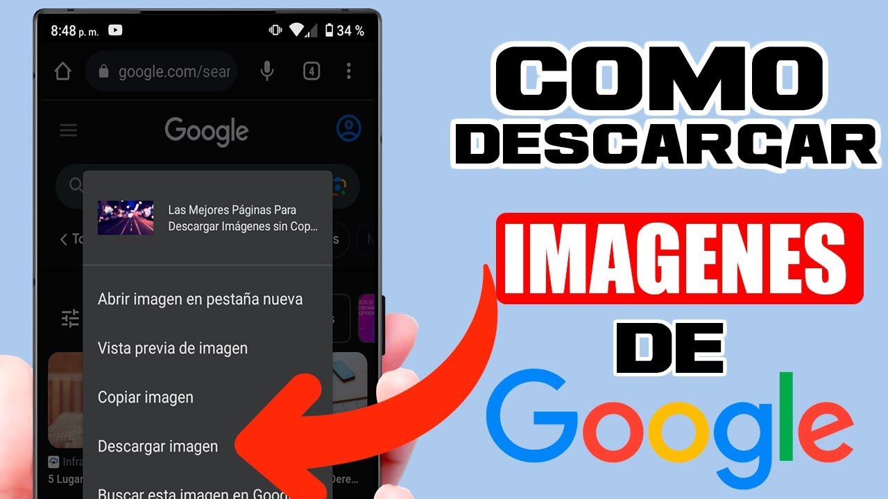 COMO DESCARGAR IMÁGENES de GOOGLE en CUALQUIER MÓVIL O PC - YouTube