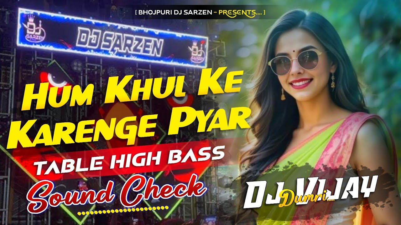𝐃𝐣 𝐒𝐚𝐫𝐙𝐞𝐧 𝐒𝐞𝐭𝐮𝐩 𝐒𝐨𝐧𝐠 | Hum Khul Ke Karenge Pyar | Sound Check🔥Tabla ...