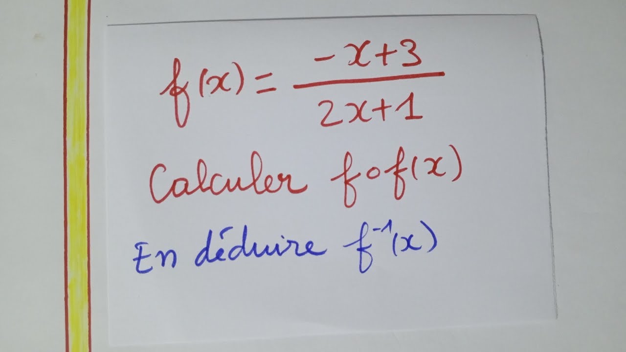 F x x 3 2x 1 Calculer Fof x En D duire F 1 x Compos e De F x x 3 2x 1 Calculer Fof x En D duire F 1 x Compos e De