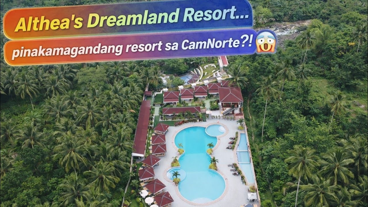 Altheas Dreamland's Resort - San Lorenzo Ruiz, Camarines Norte - YouTube