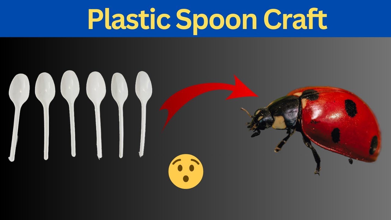 How To Make DIY Ladybug Out of Plastic Spoon The Ultimate Craft Ideas ...