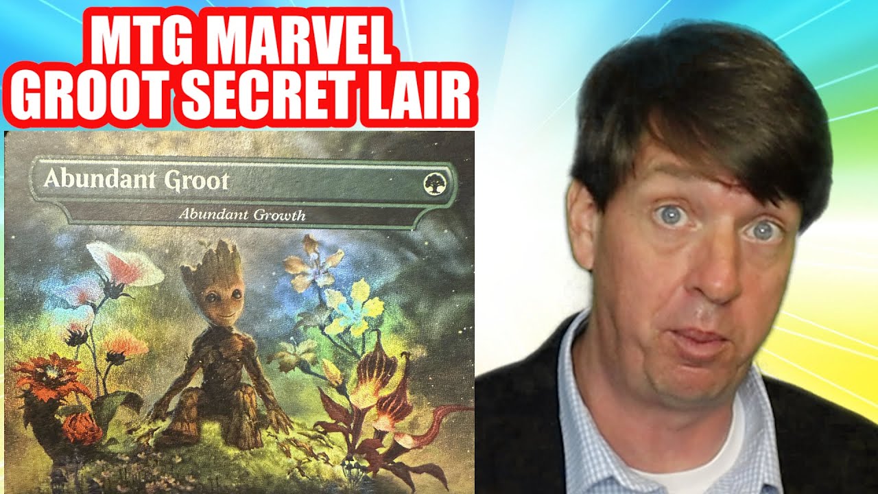 MTG Marvel Groot Secret Lair Has A Sneaky Mystery Inside - YouTube
