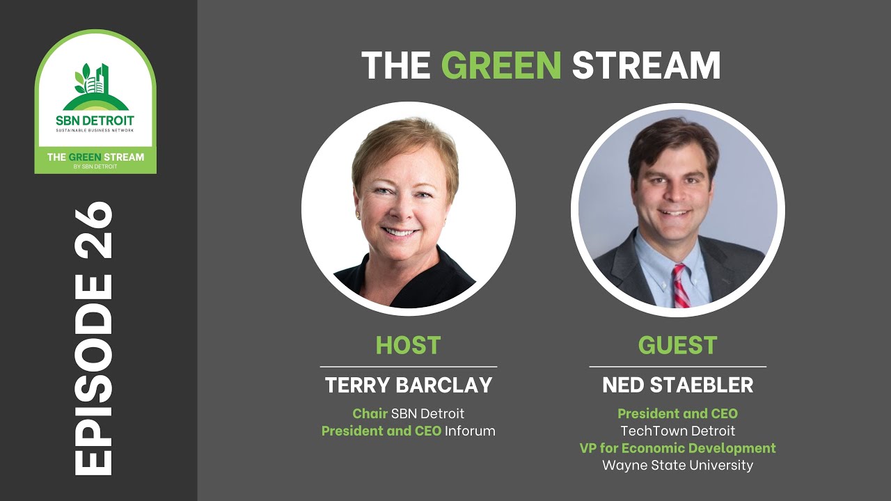 Ep 26: SBN Detroit, The Green Stream, Feat: Terry Barclay & Ned ...