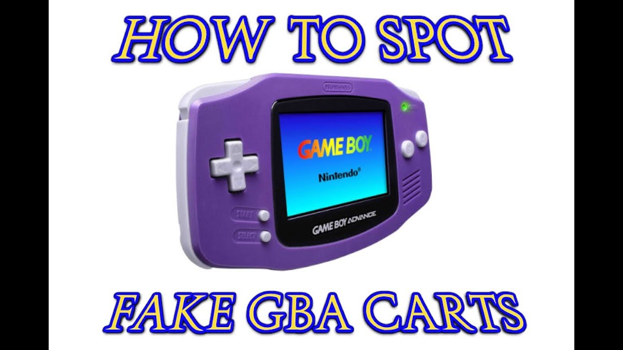 How to Spot fake GBA Carts - YouTube