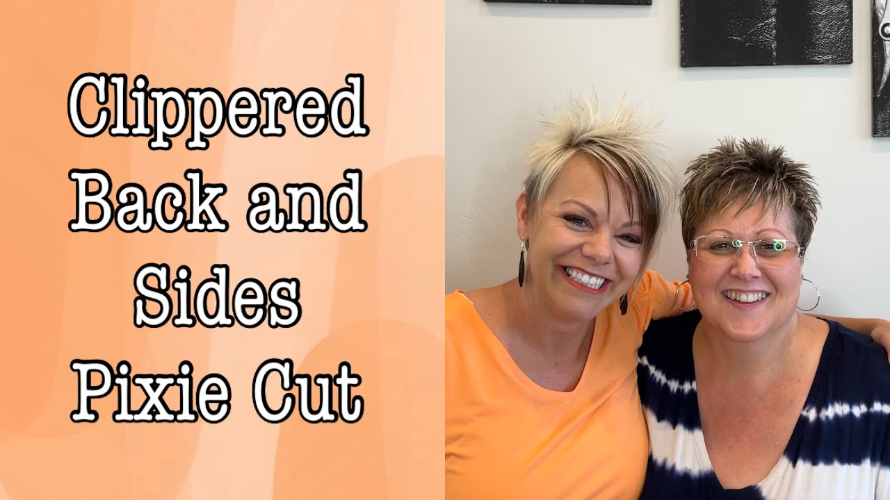 Pixie Cut - Clippered Back and Sides - YouTube
