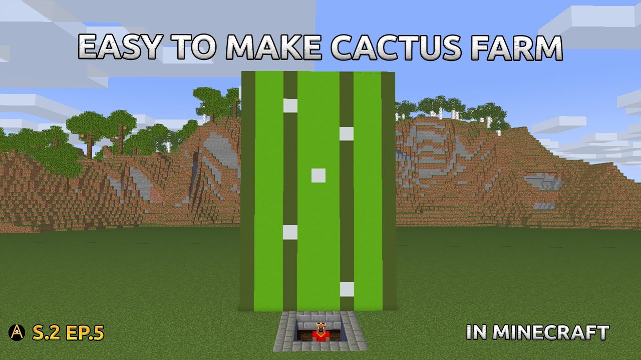S2 E5 : Easy To Make Cactus Farm in Minecraft - YouTube