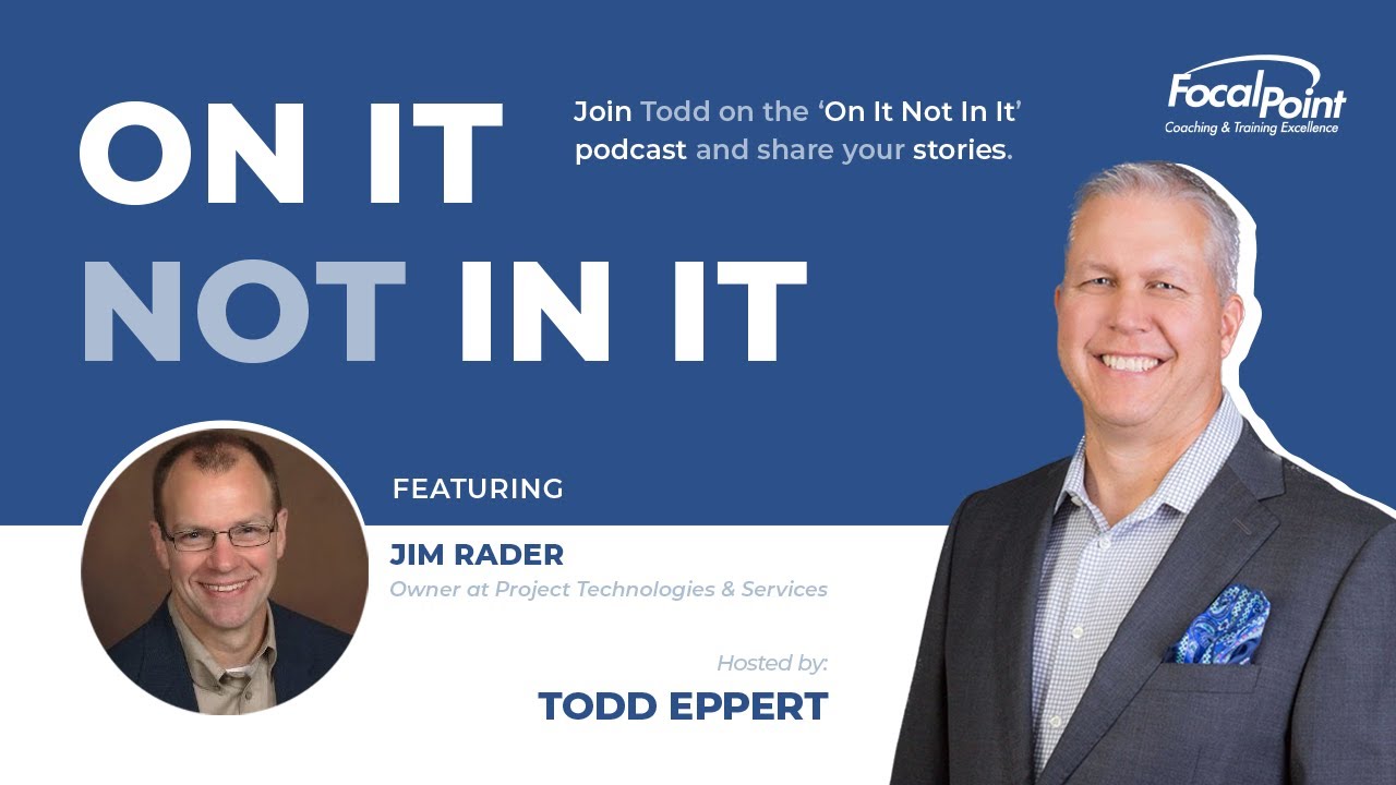 An Engineer's Journey to Entrepreneurship: Jim Rader on Project ...