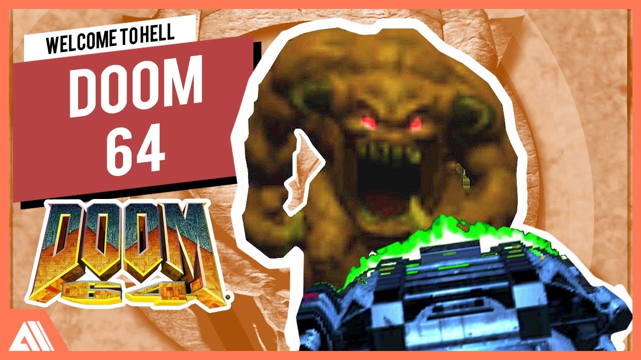 DOOM 64 - Gameplay Walkthrough FULL GAME (Remastered) PS4/XB1/PC - YouTube