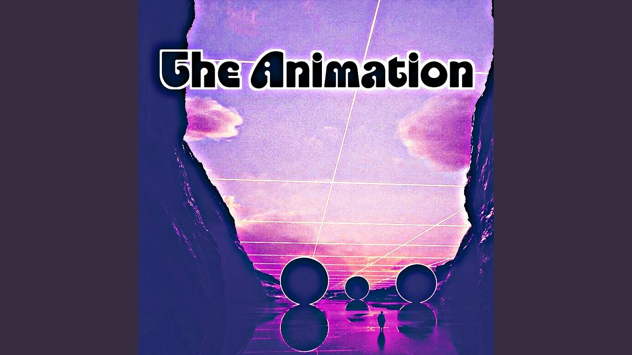 The Animation - YouTube