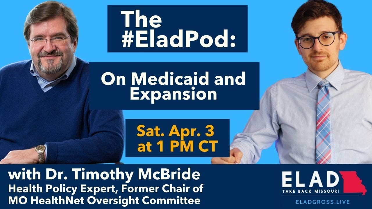 #EladPod: Dr. Timothy McBride on Medicaid and Expansion - YouTube