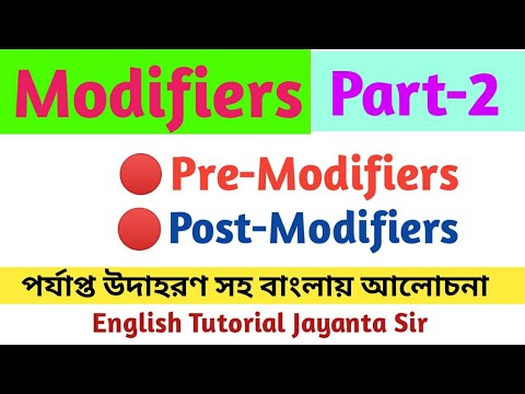 Modifier (Part-02) | Pre-Modifiers and Post-modifiers in Bengali ...