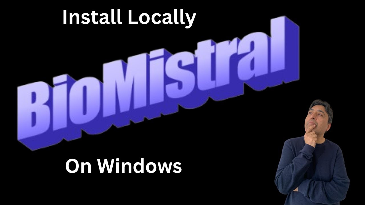 Install BioMistral Locally on Windows - World's Best Medical LLM - YouTube