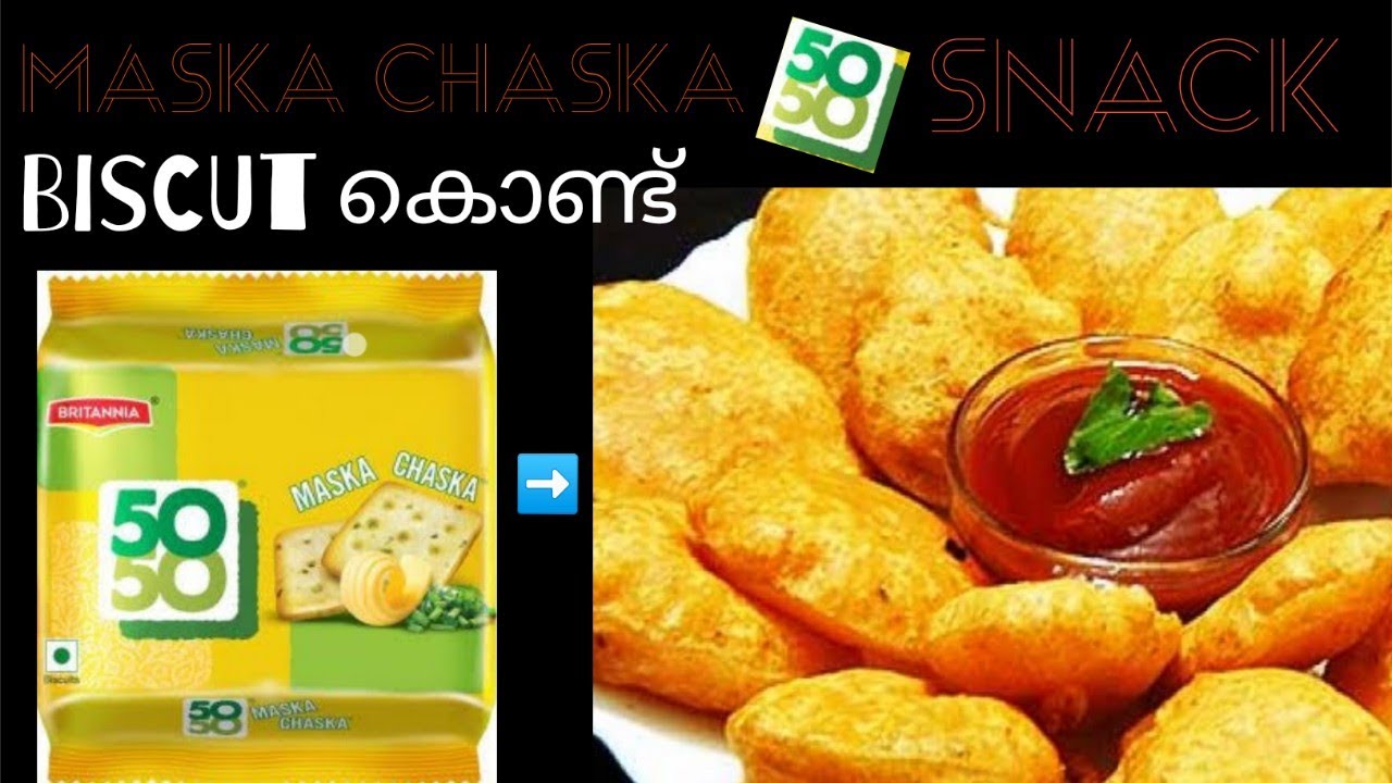 Maska Chaska//Biscut Snack//Trending //Spacey //Malayalam //Simple ...