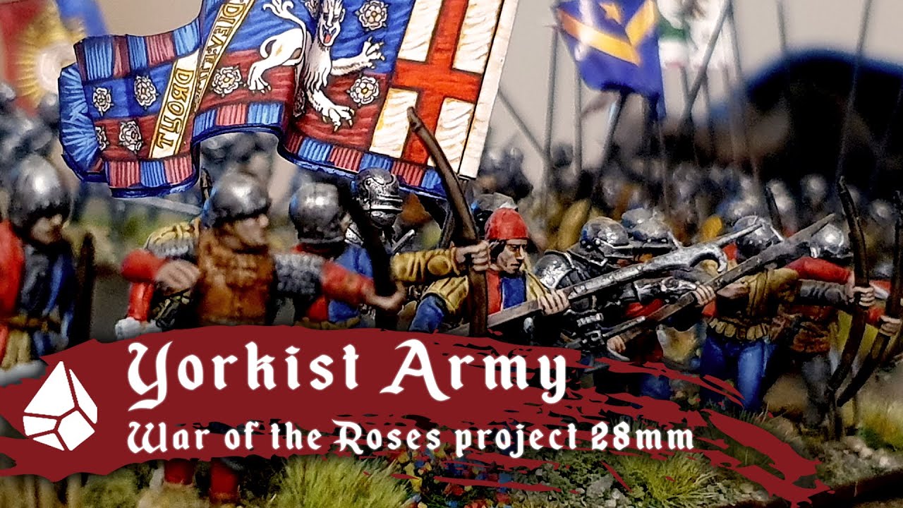 Yorkist Army Update | War of the Roses 28mm | Hail Caesar - YouTube