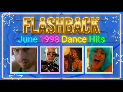 Flashback: June 1998 Dance Hits