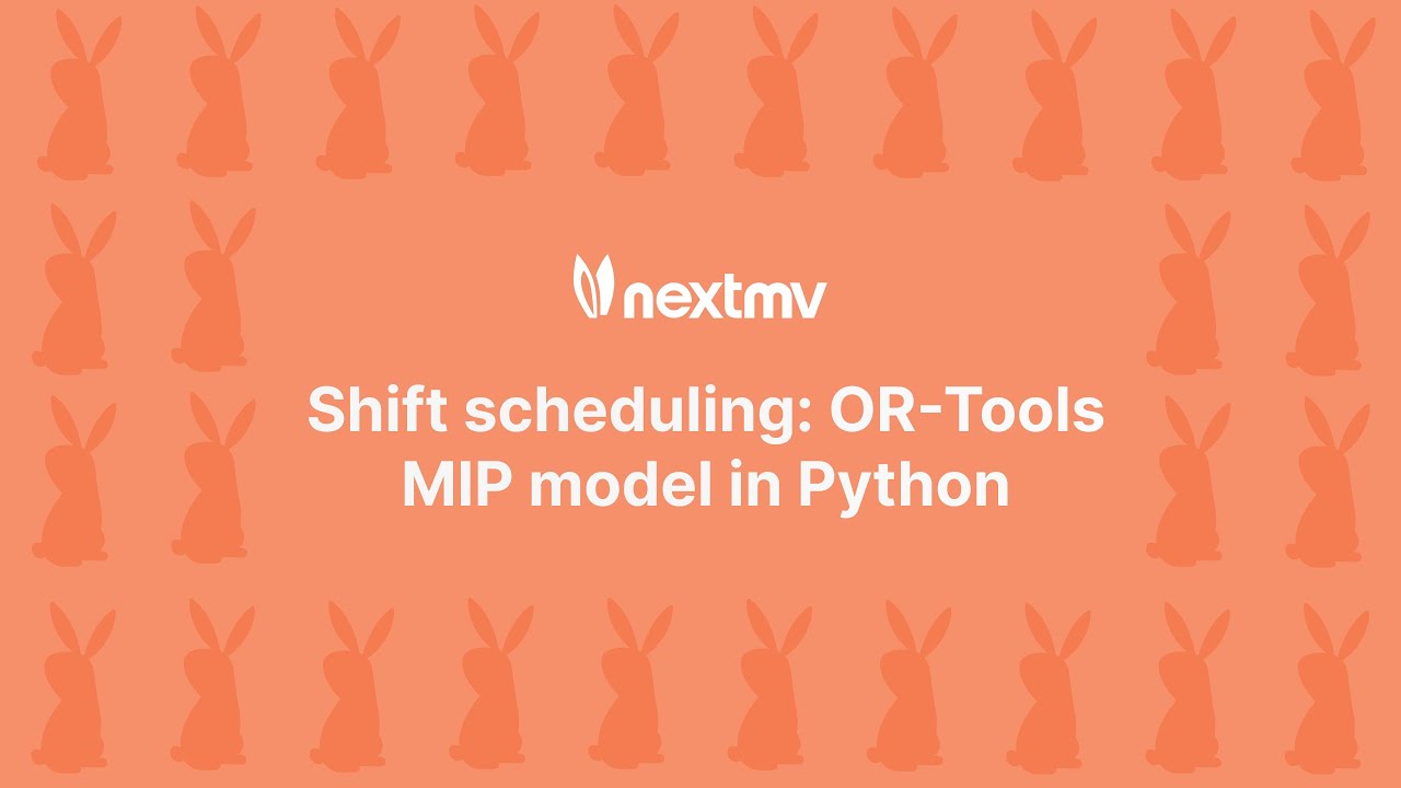 Shift Scheduling With Or Tools Mip Model In Python Youtube