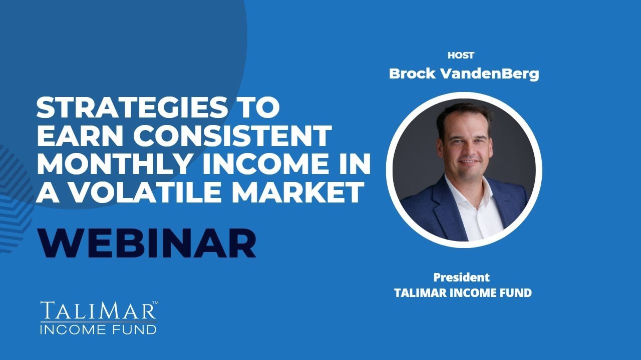 Webinar- Strategies to Earn Consistent Monthly Income in a Volatile ...