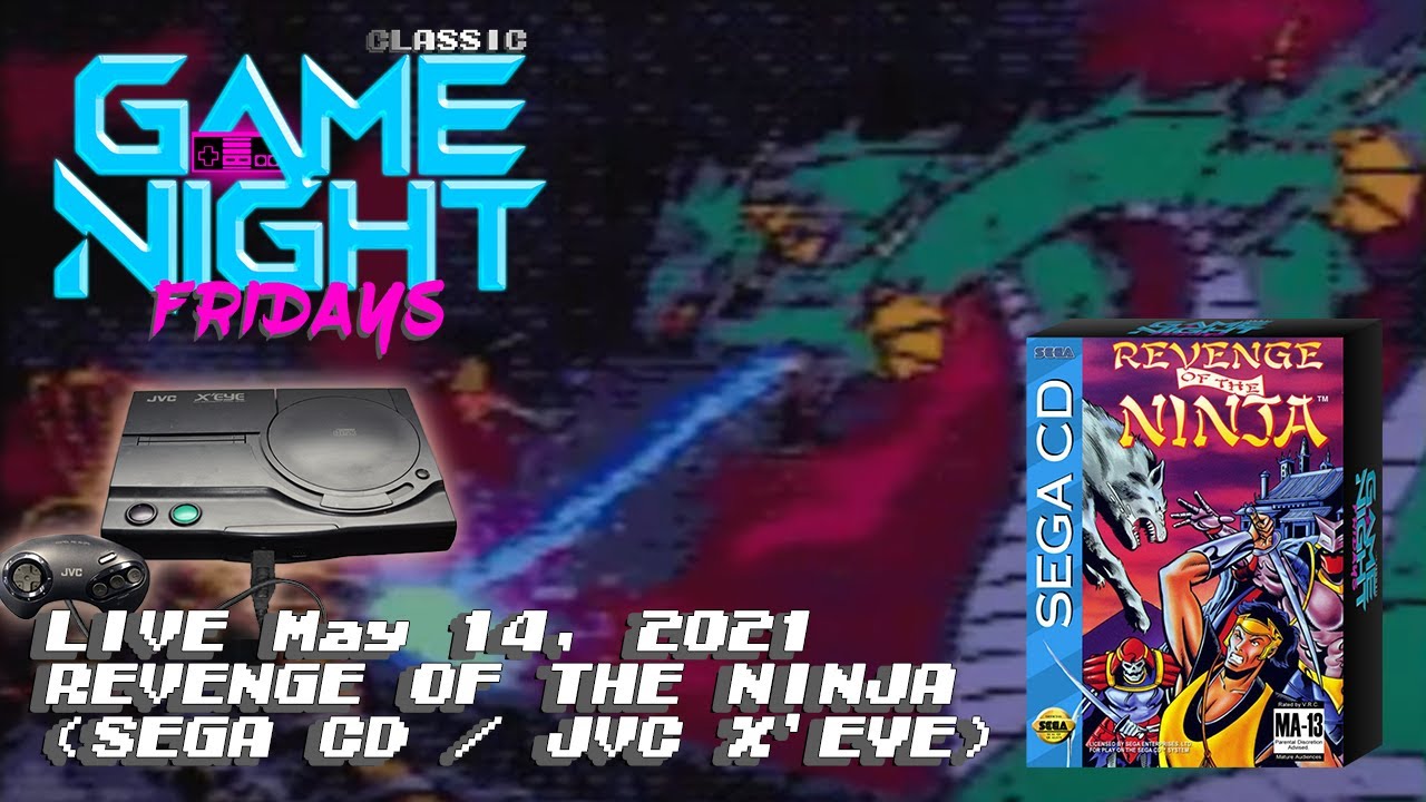 Revenge of the Ninja (Sega CD on JVC X'Eye), Moai-kun (FC), Wardner ...