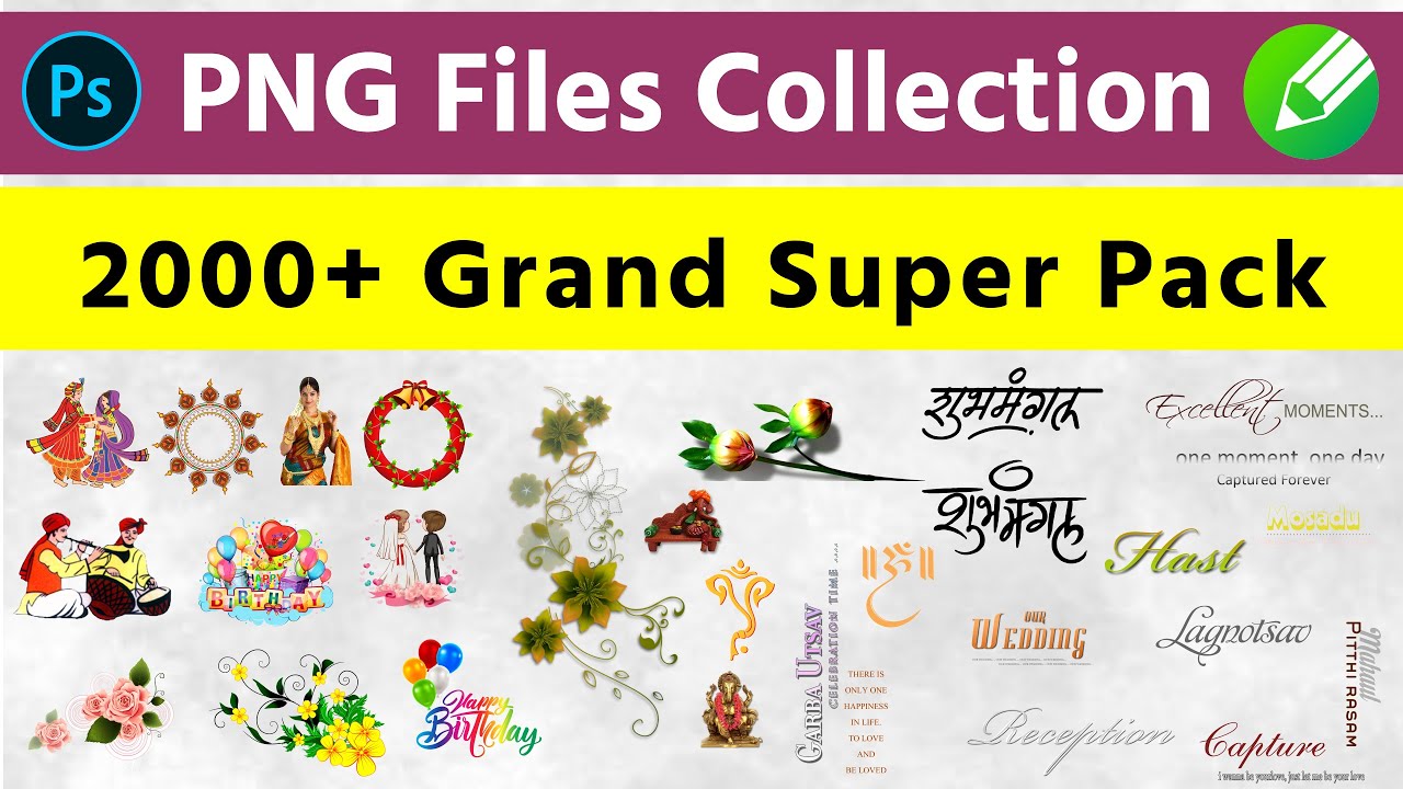 PNG Files Collection 2000+ Grand Super Pack || PNG Files Download Free ...